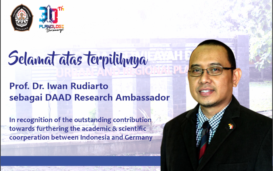 Selamat atas terpilihnya Prof. Dr. Iwan Rudiarto sebagai DAAD Research ...